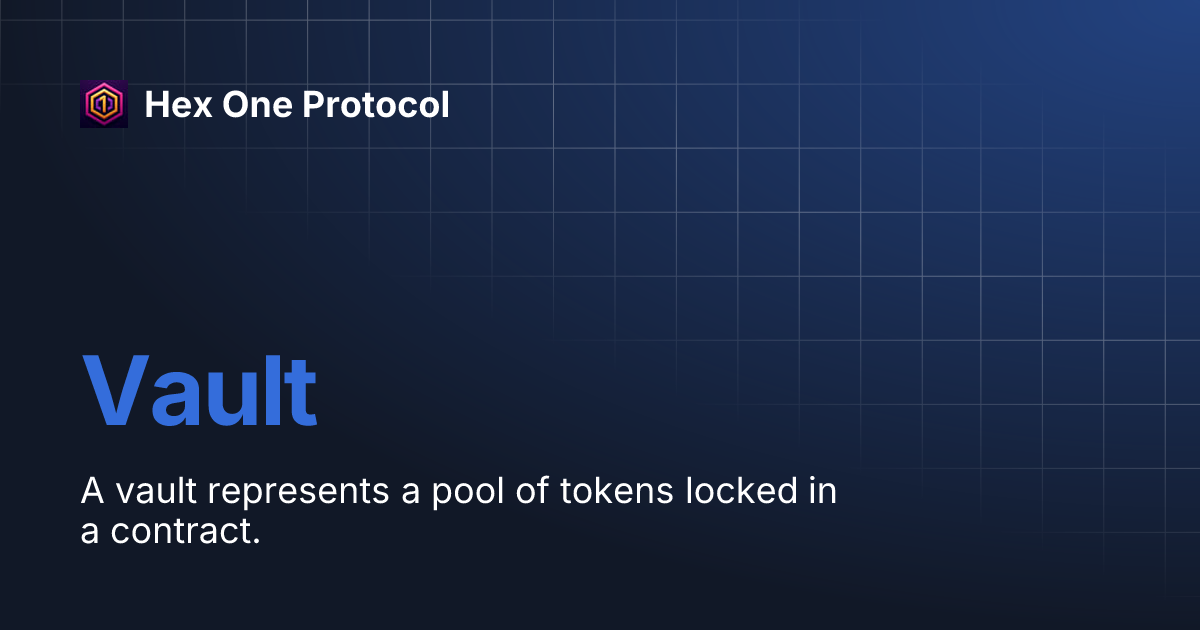 Vault | Hex One Protocol